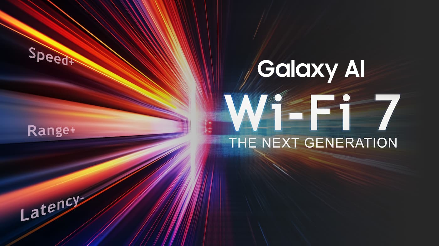 Wi-Fi 7 mới đã sẵn sàng cho thế hệ Galaxy S mới